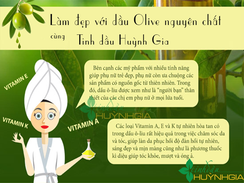 Làm Đẹp Với Dầu Olive Cùng Tinh Dầu Huỳnh Gia